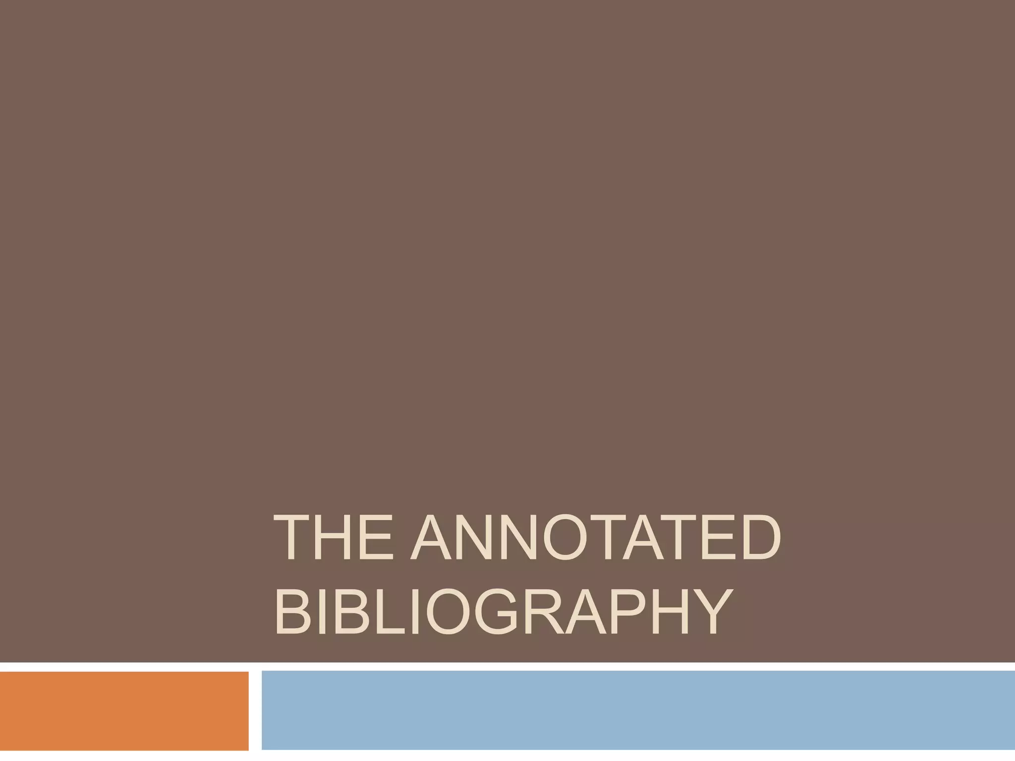 Annotated bibliography | PPT