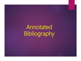 Annotated Bibliography | PPTX | Science