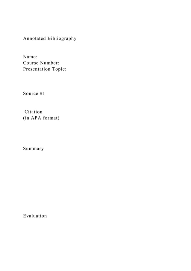 Annotated BibliographyName Course Number Presentatio.docx