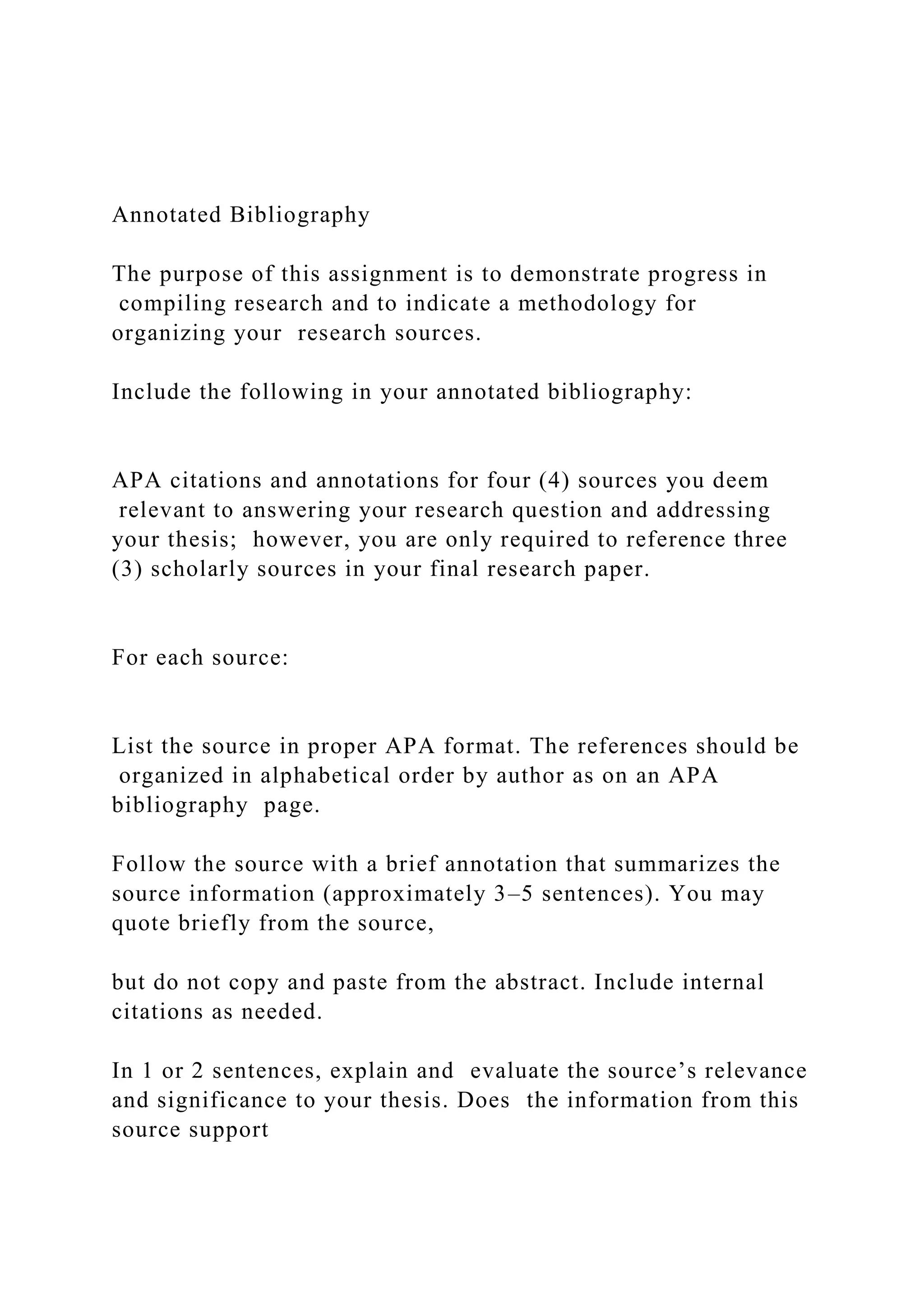 Annotated Bibliography The purpose of this assignment is to.docx