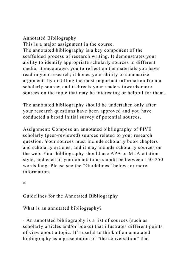 Annotated BibliographyThis is a major assignment in the course..docx