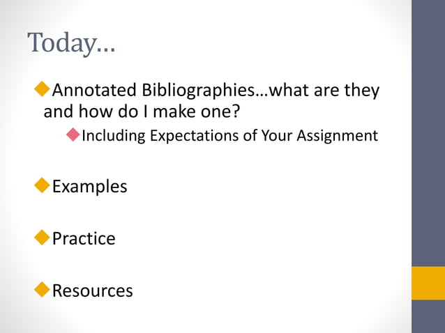 Annotated Bibliographies: Step by Step Guide | PPT