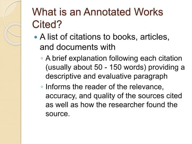 Annotated works cited explain | PPT