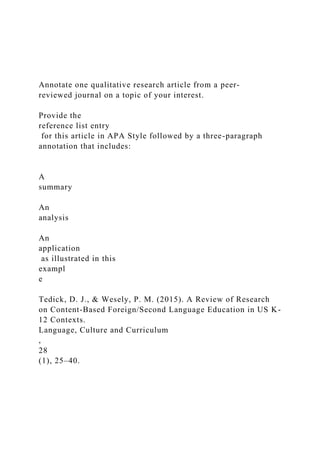 Annotate one qualitative research article from a peer-reviewed.docx