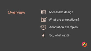 Annotating designs for accessibility | PPT