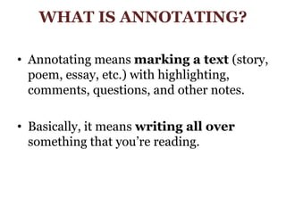 Annotating Lecture Week 2 | PPTX
