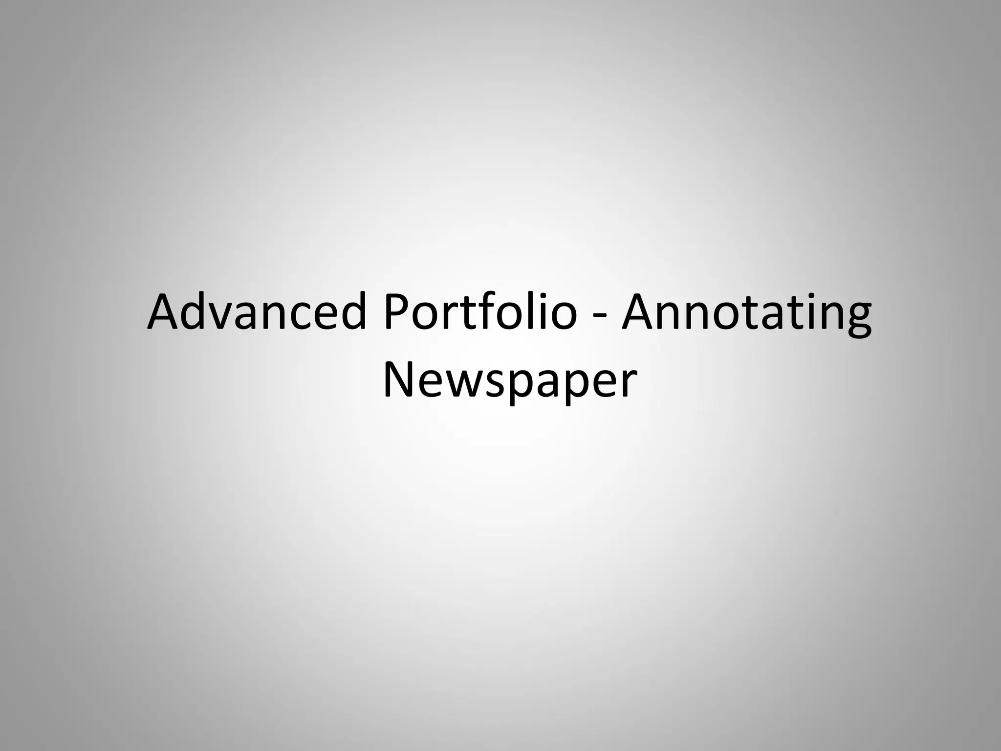 Annotating news paper and wesite | PPT