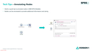 Annotating Nodes in IBM SPSS Modeler.pptx