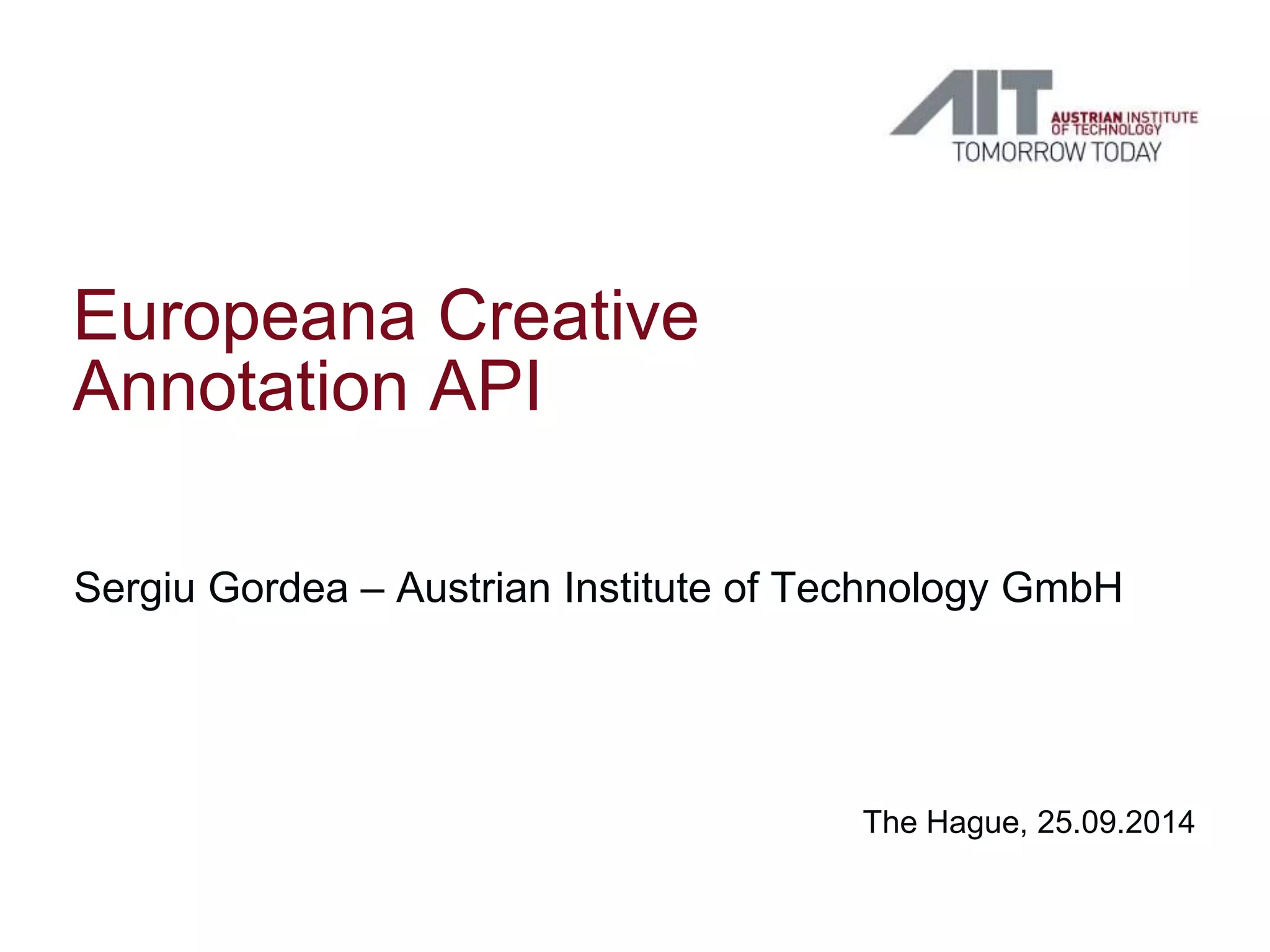 Europeana Creative: Annotation api | PPT