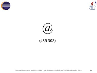 Annotation based null analysis in Eclipse JDT | PPT