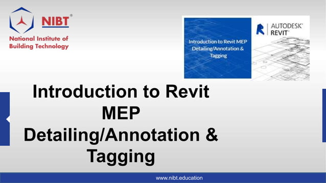 Introduction to Revit MEP Detailing/Annotation & Tagging | PPTX