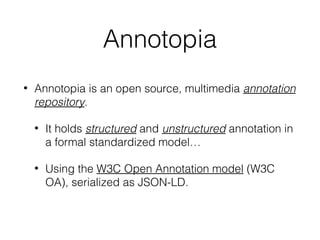 Annotopia open annotation services platform | PPT