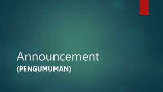 PPT ANNOUNCEMENT MAKES IN PUBLIC PLACE.pptx