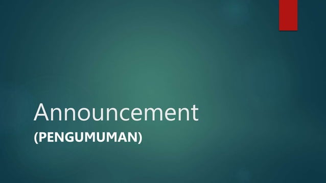 PPT ANNOUNCEMENT MAKES IN PUBLIC PLACE.pptx