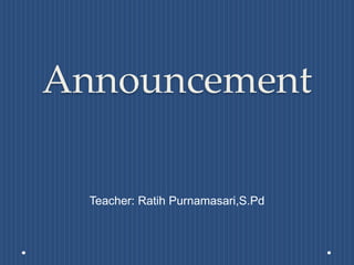 Definition of Announcement class 10 on the first semester | PPTX