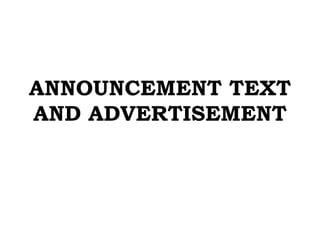 ANNOUNCEMENT TEXT AND ADVERTISEMENT.pptx
