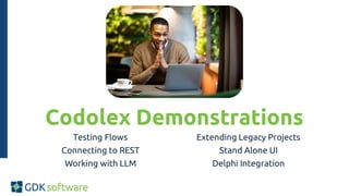 Announcing Codolex 2.0 from GDK Software | PPT