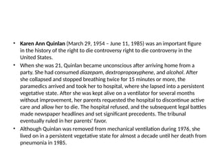 Ann Quilan and Conroy Cases.pptxxxxxxxxx | PPTX
