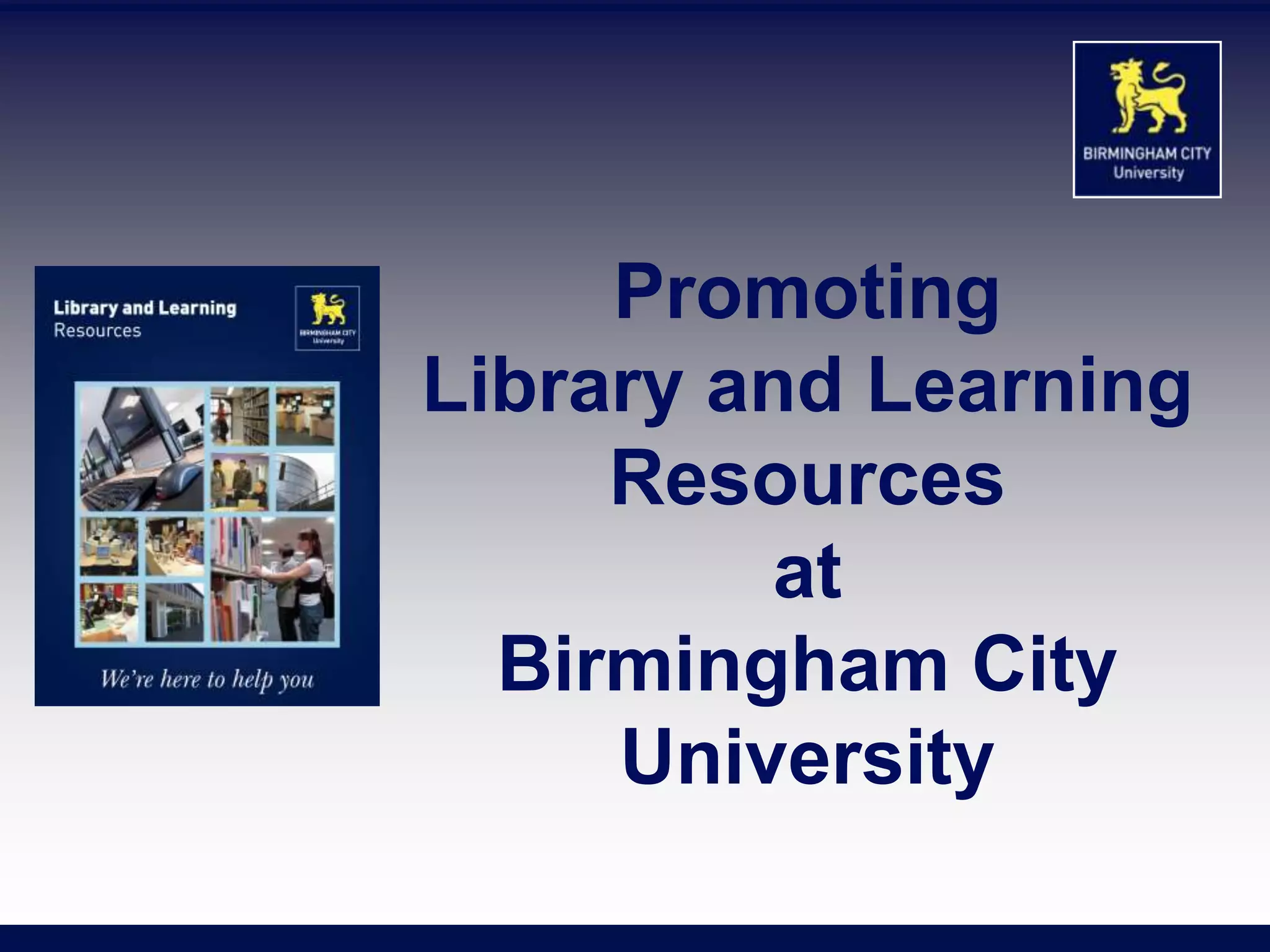Ann Stairmand-Jackson and Annmarie Lee - Promoting library and learning ...