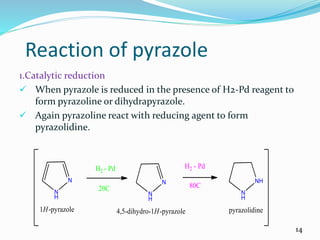 Heterocyclic compounds pyrazole | PPTX