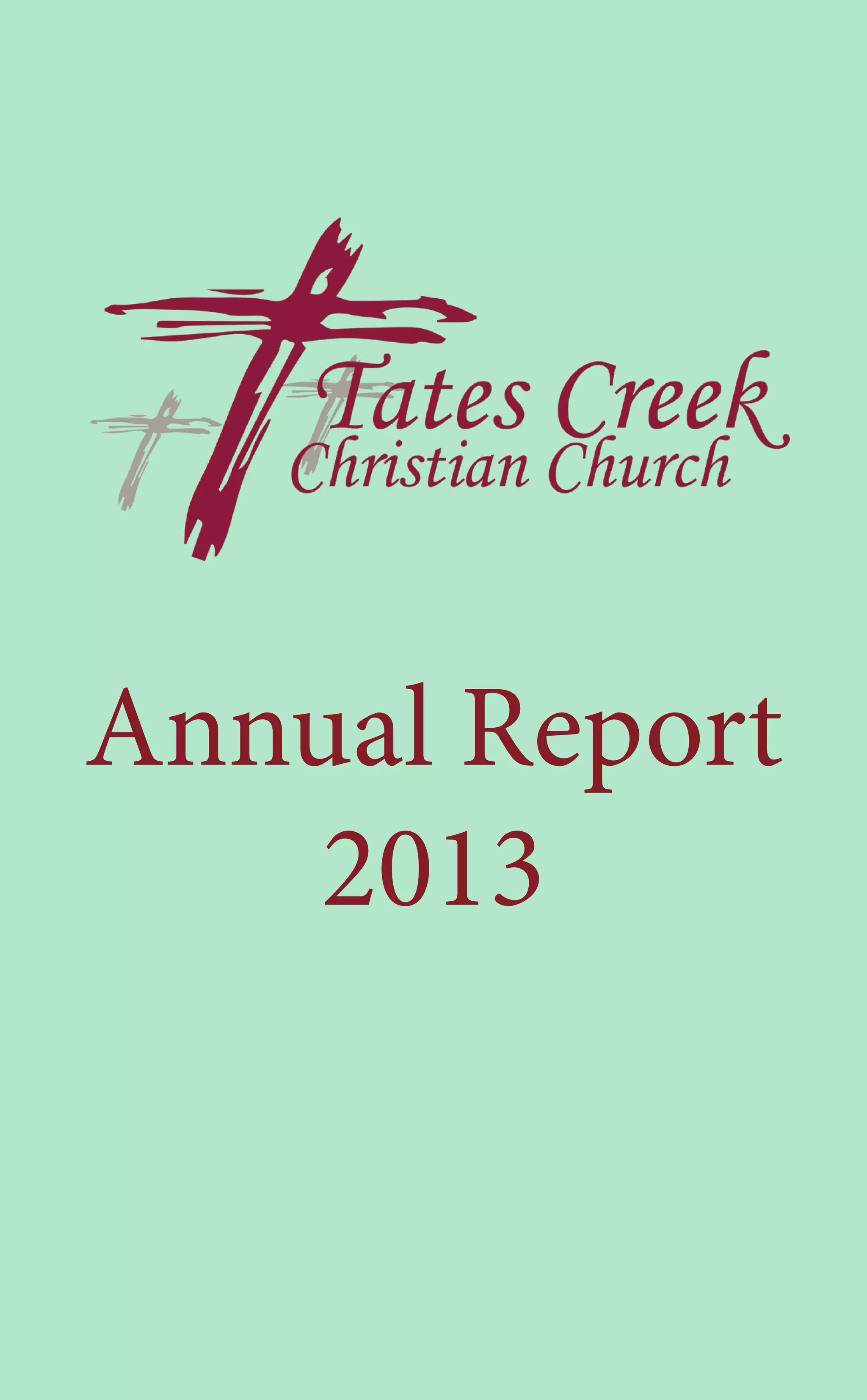 Tates Creek Christian Church Annual Report 2013 | PDF