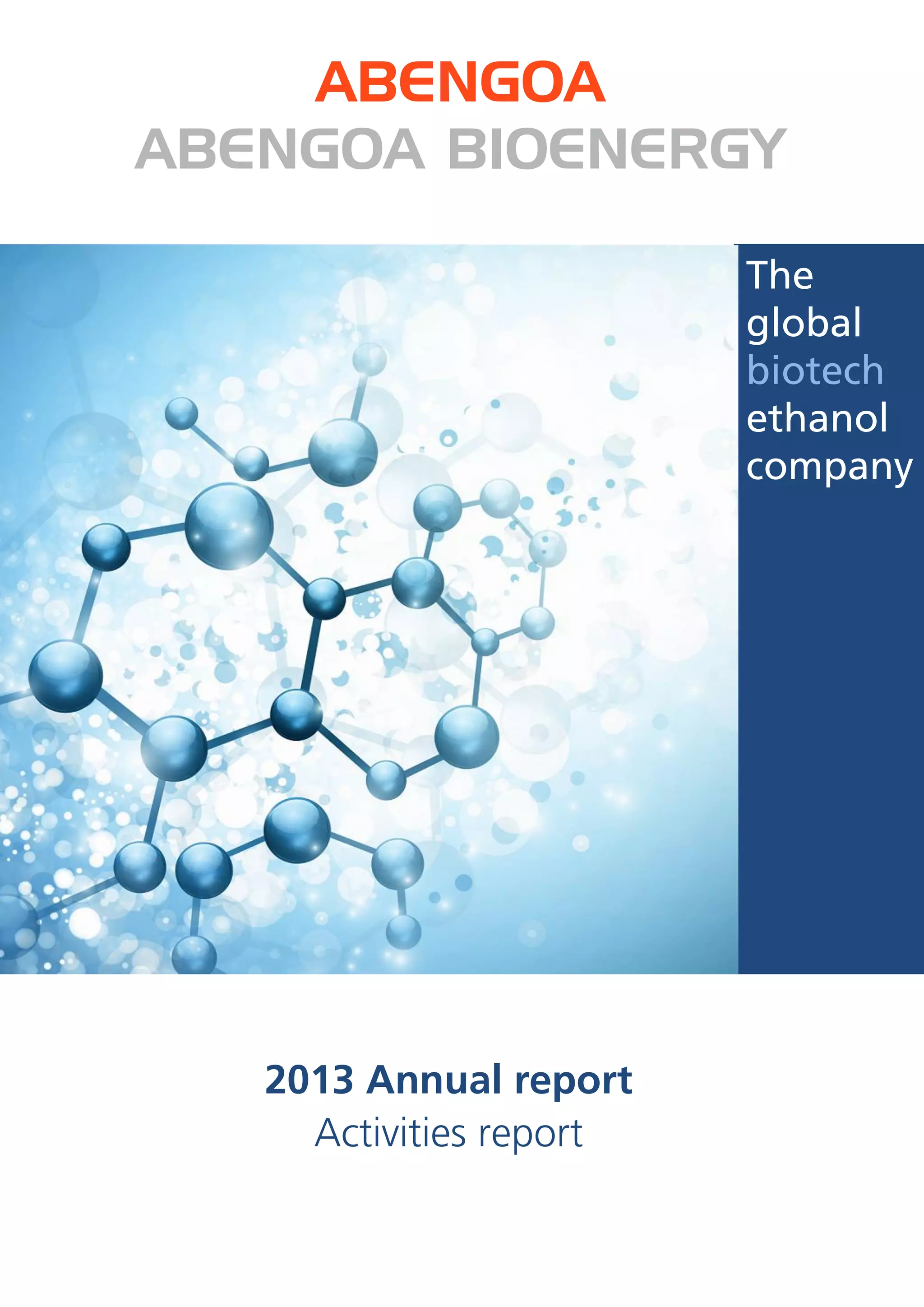 Abengoa Bioenergy Annual Report 2013 | PDF
