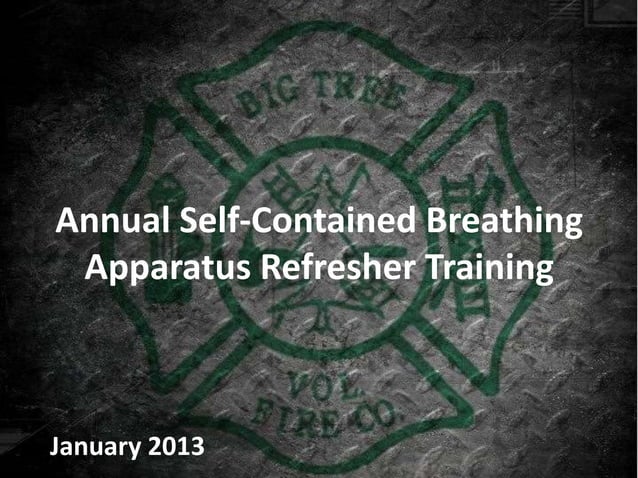 Annual self contained breathing apparatus refresher training | PPSX