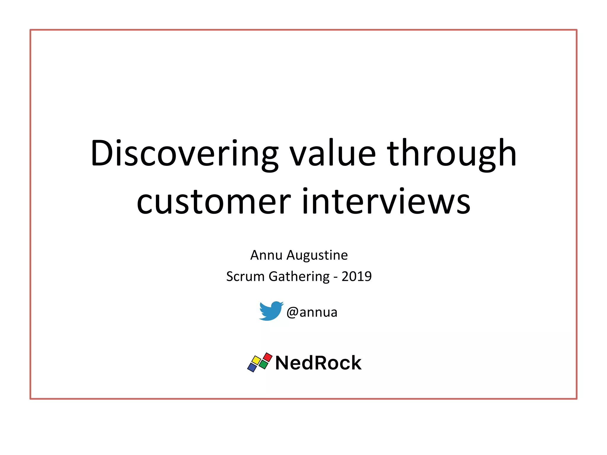 Discovering Value Through Customer Interviews | PDF