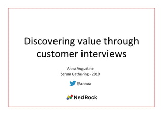 Discovering Value Through Customer Interviews | PPT