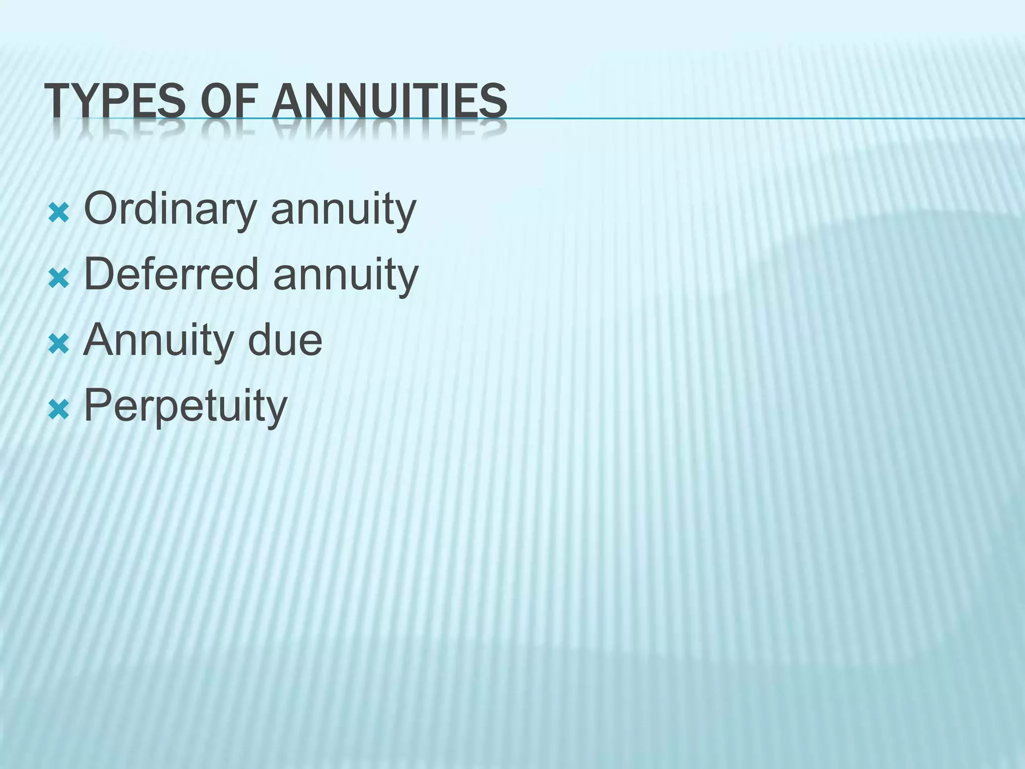 Annuities and gradient | PPTX