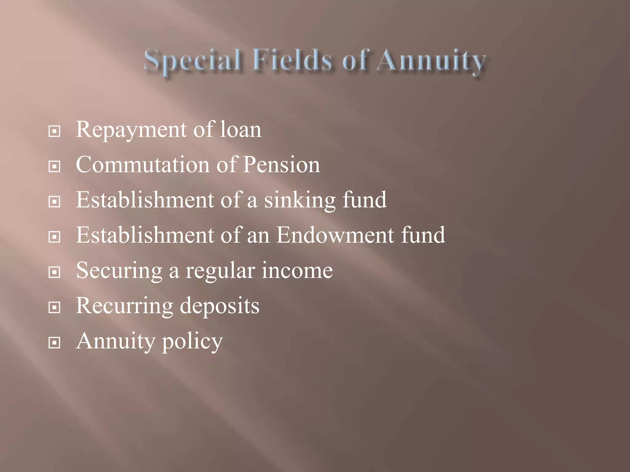 Annuities ppt | PPTX