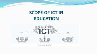 Information,Technology & communication in Education | PPTX | Educational Assessment | Education