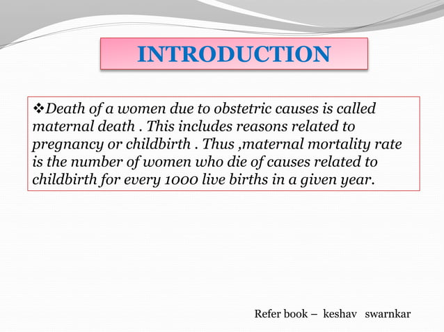 Maternal mortality rate and its prevention | PPTX
