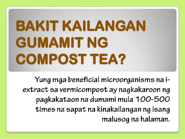 What Is Compost Tea (Tagalog Version)