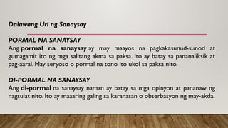 ANO ANG SANAYSAY? ELEMENTO AT URI NG SANAYSAYpptx | PPTX