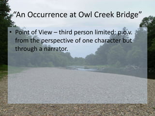 An occurrence at owl creek bridge | PPTX