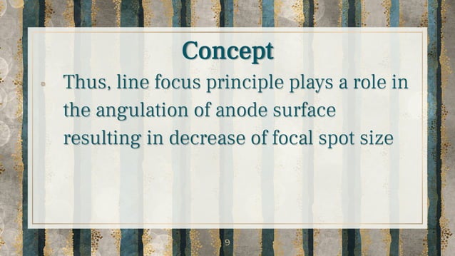 ANODE HEEL EFFECT IN BACHELOR OF MEDICAL IMAGING | PPTX