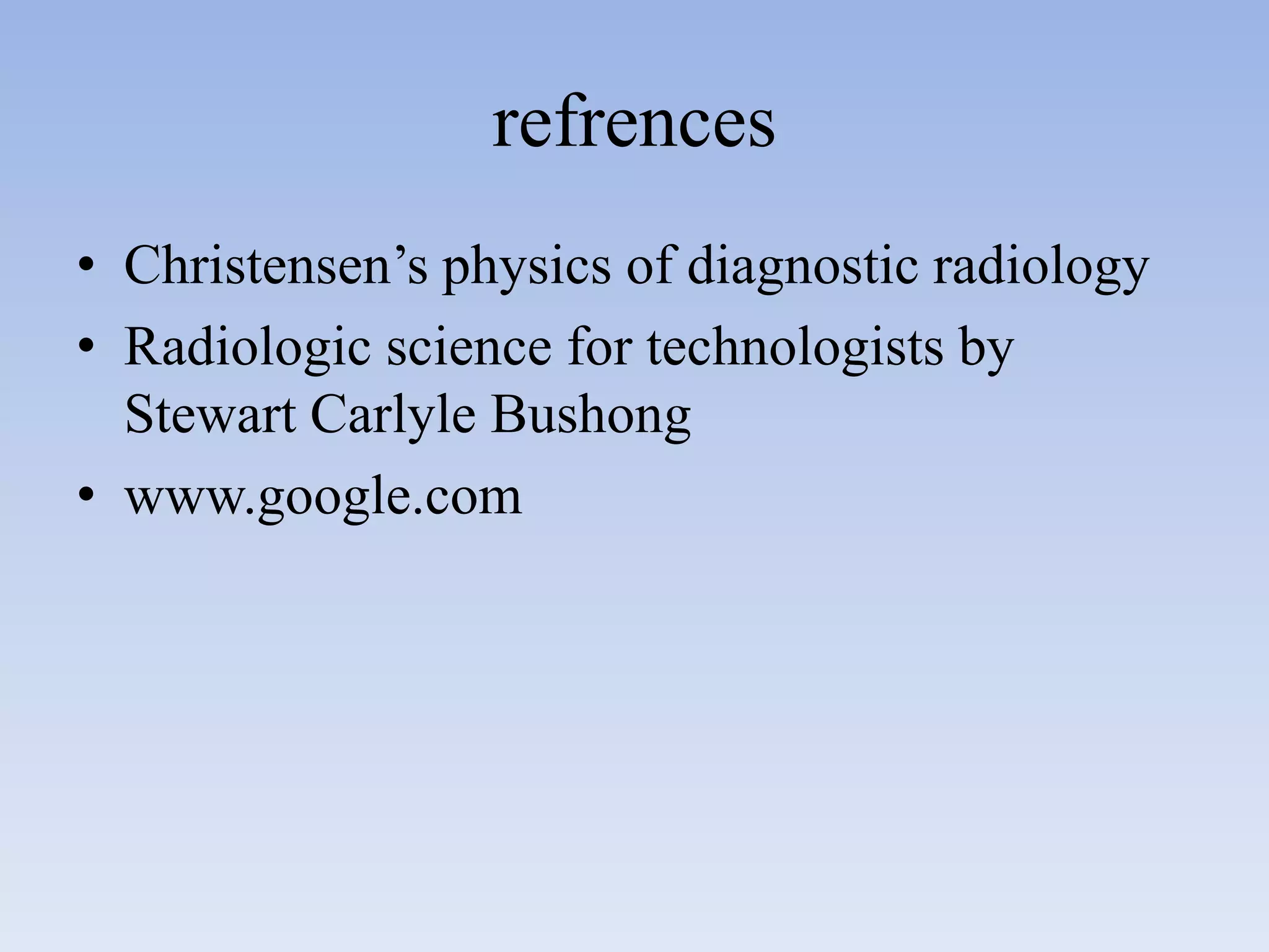 Anode heel effect, line focus principle, | PPTX