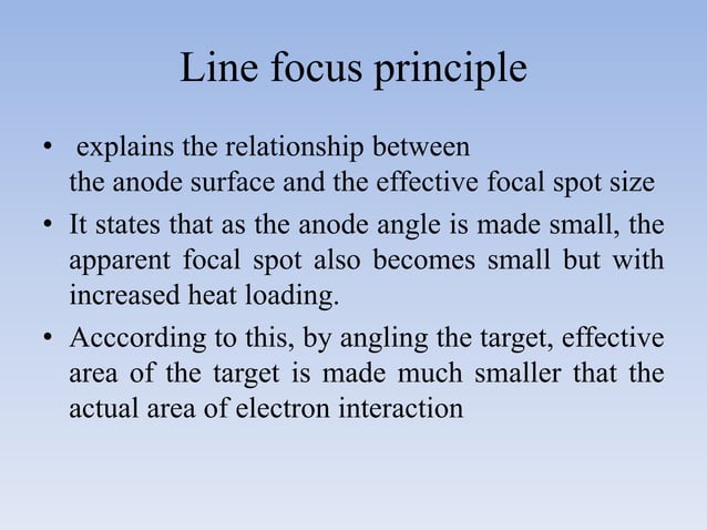 Anode heel effect, line focus principle, | PPTX | Chemistry | Science