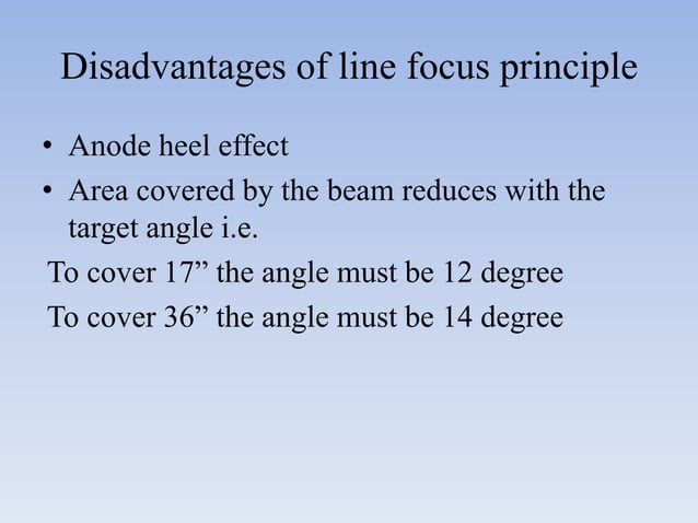 Anode heel effect, line focus principle, | PPTX | Chemistry | Science