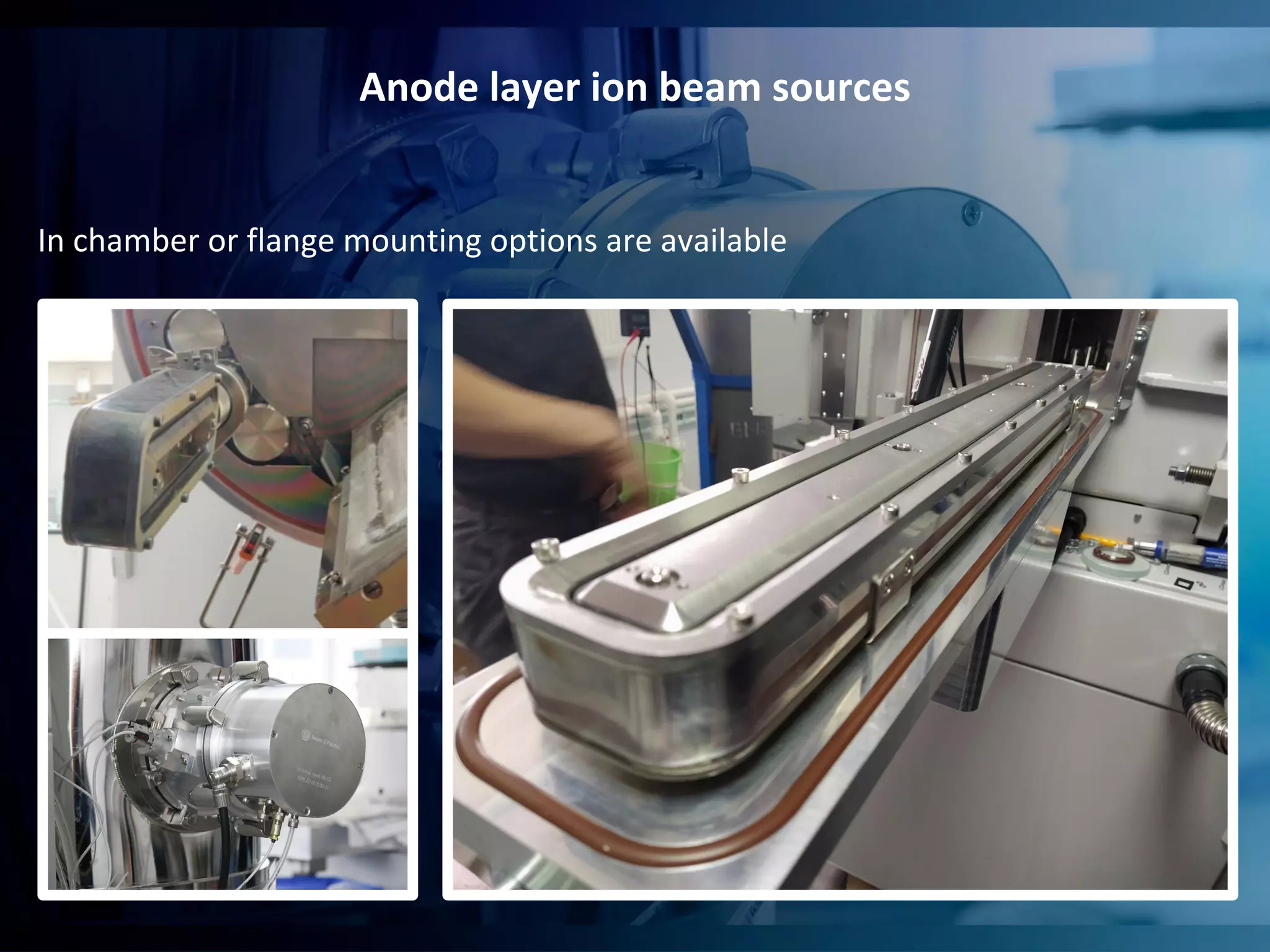 Anode Layer Ion Beam Sources - when efficiency matters | PPT