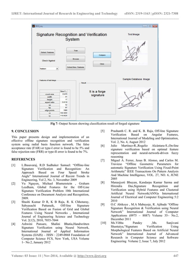 An Offline Signature Recognition And Verification System Based On