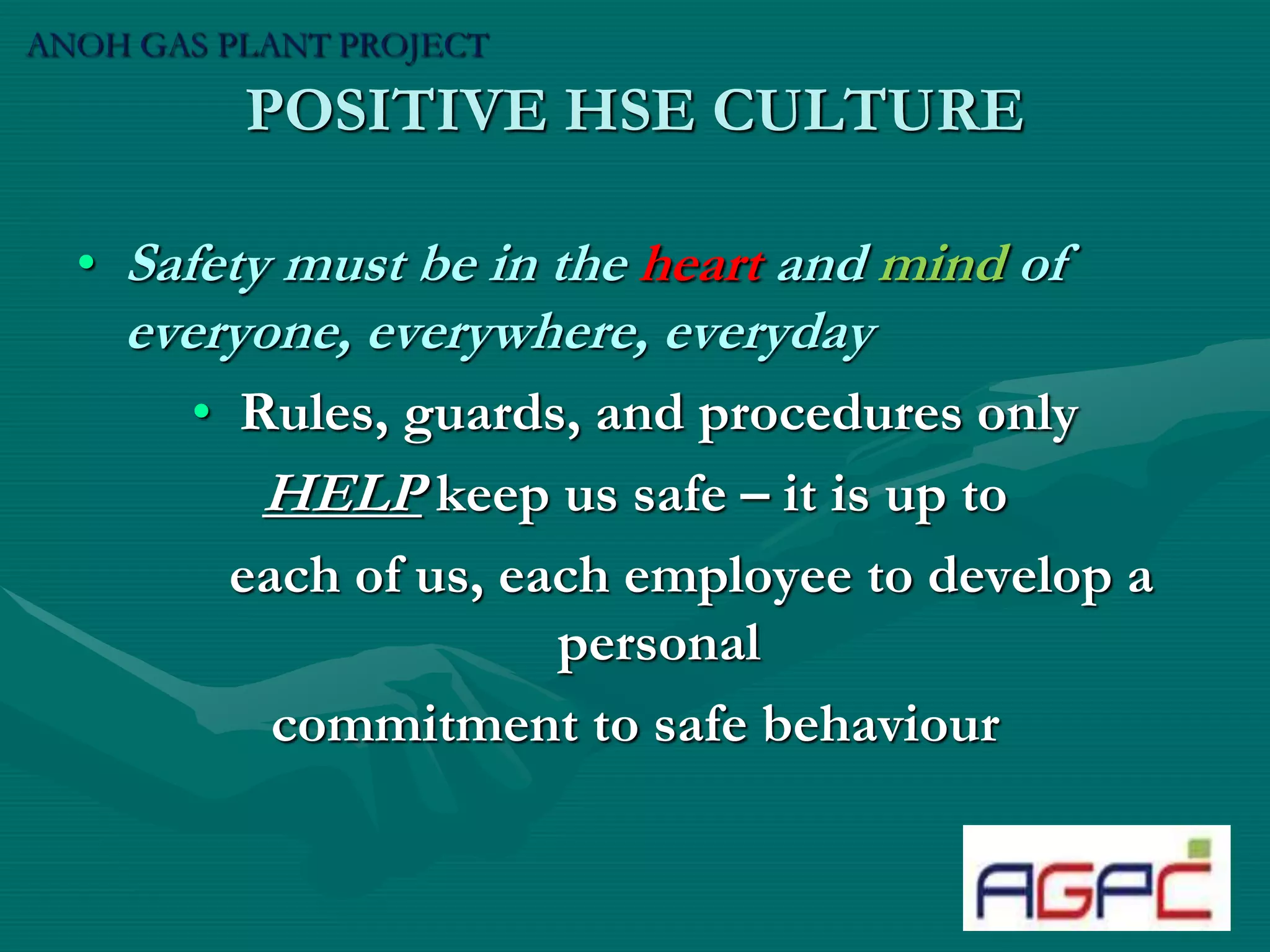 ANOH GAS PROJECT Developing a positive HSE culture.ppt