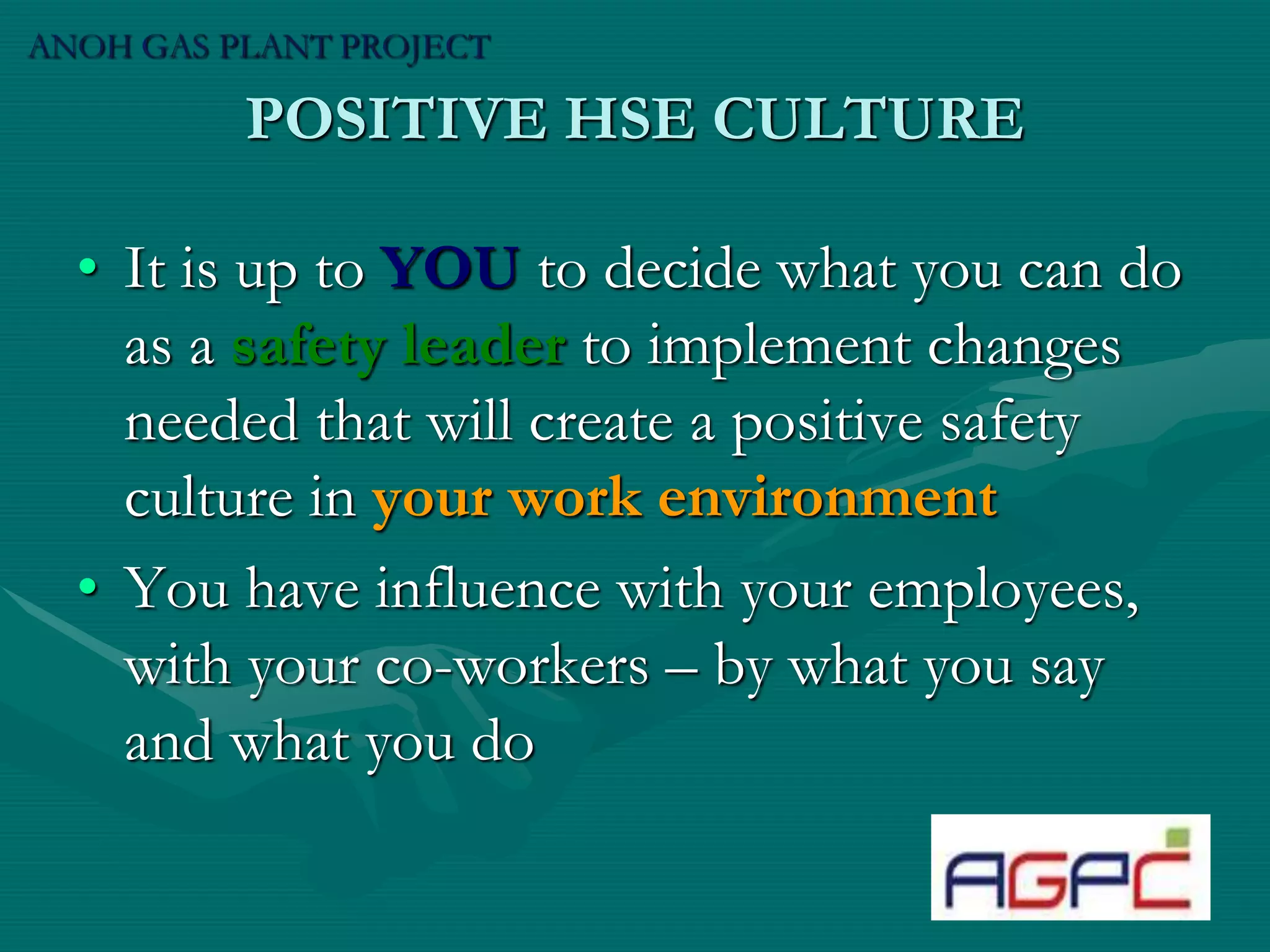 ANOH GAS PROJECT Developing a positive HSE culture.ppt ANOH GAS PROJECT Developing a positive HSE culture.ppt