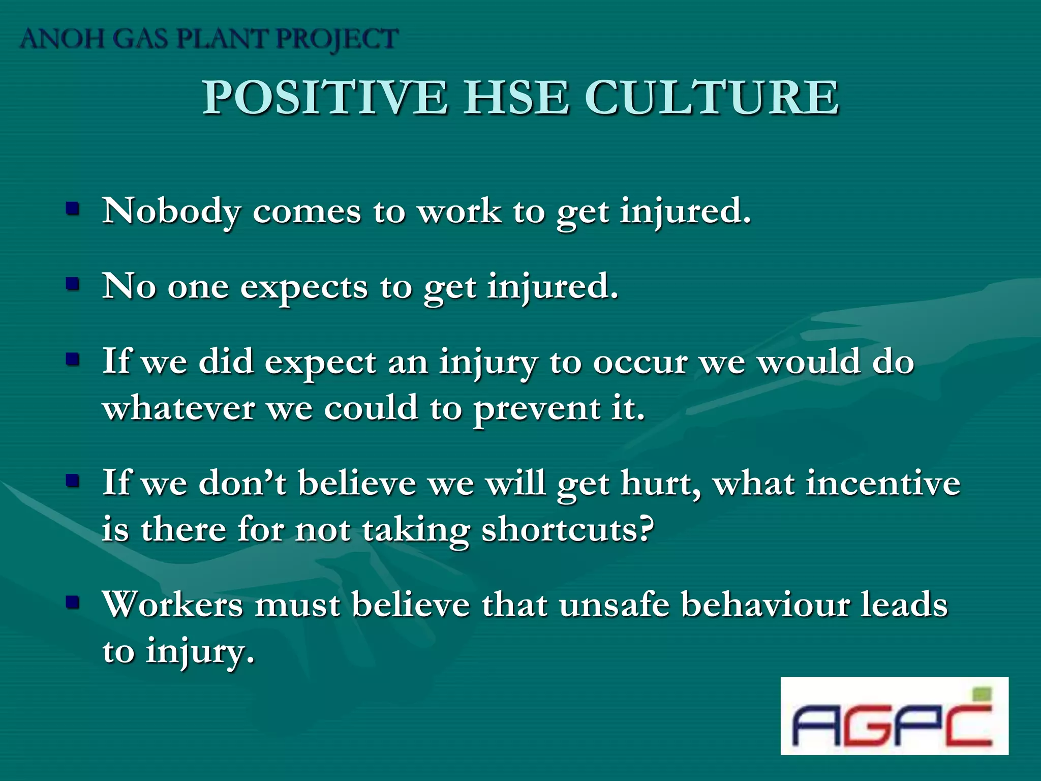 ANOH GAS PROJECT Developing a positive HSE culture.ppt