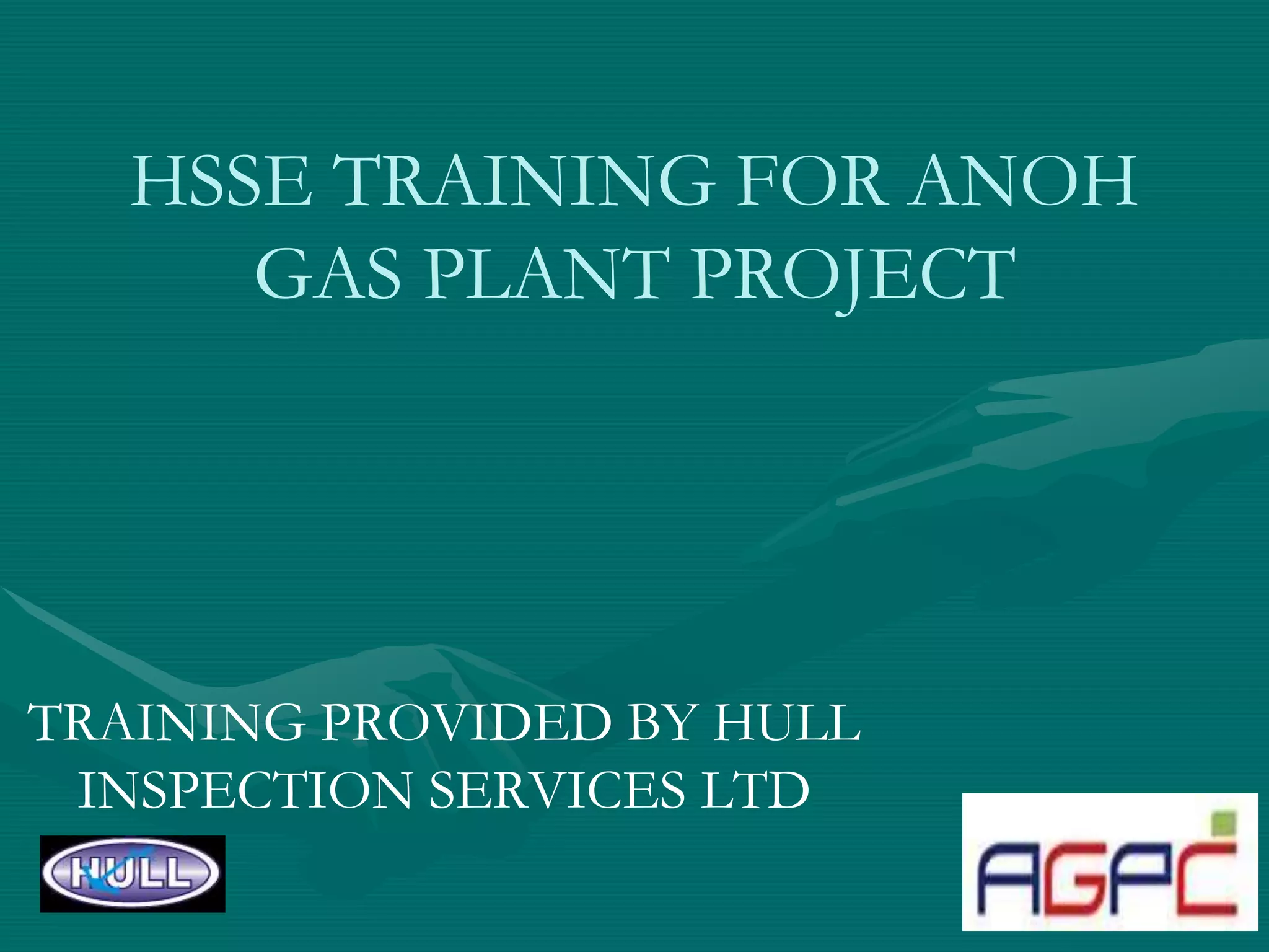 ANOH GAS PROJECT Developing a positive HSE culture.ppt ANOH GAS PROJECT Developing a positive HSE culture.ppt