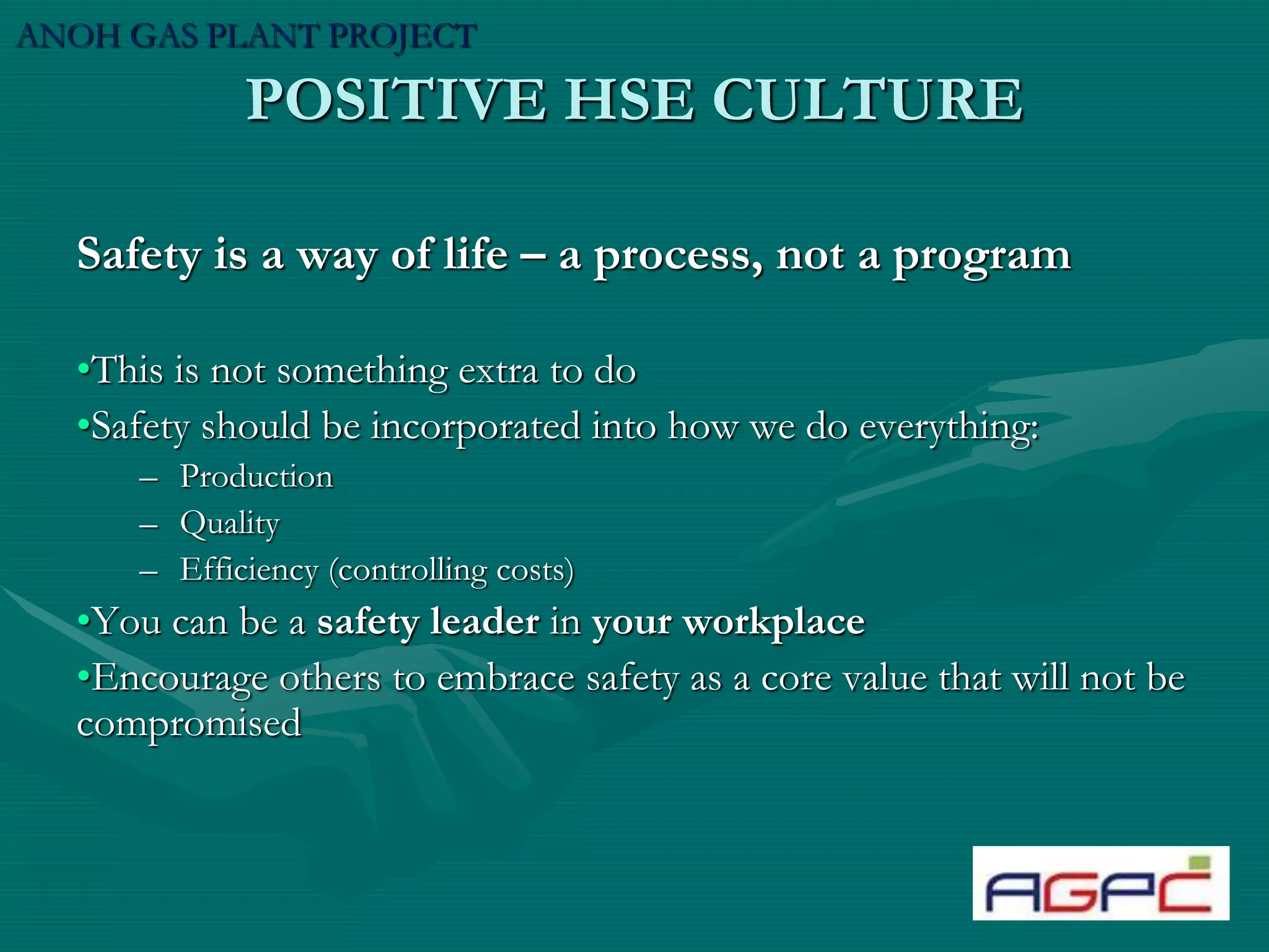 ANOH GAS PROJECT Developing a positive HSE culture.ppt