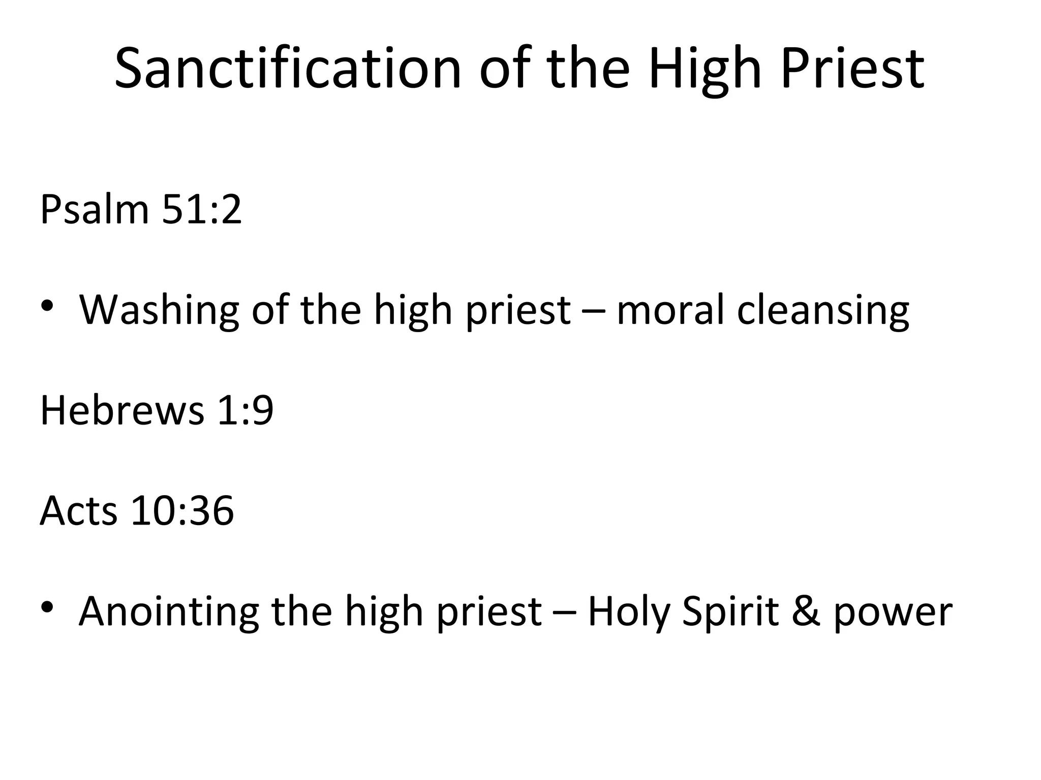 Anointing in scripture | PPT