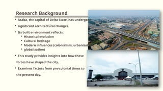 Architectural Transformation in Asaba, Delta State, Nigeria: Examining ...