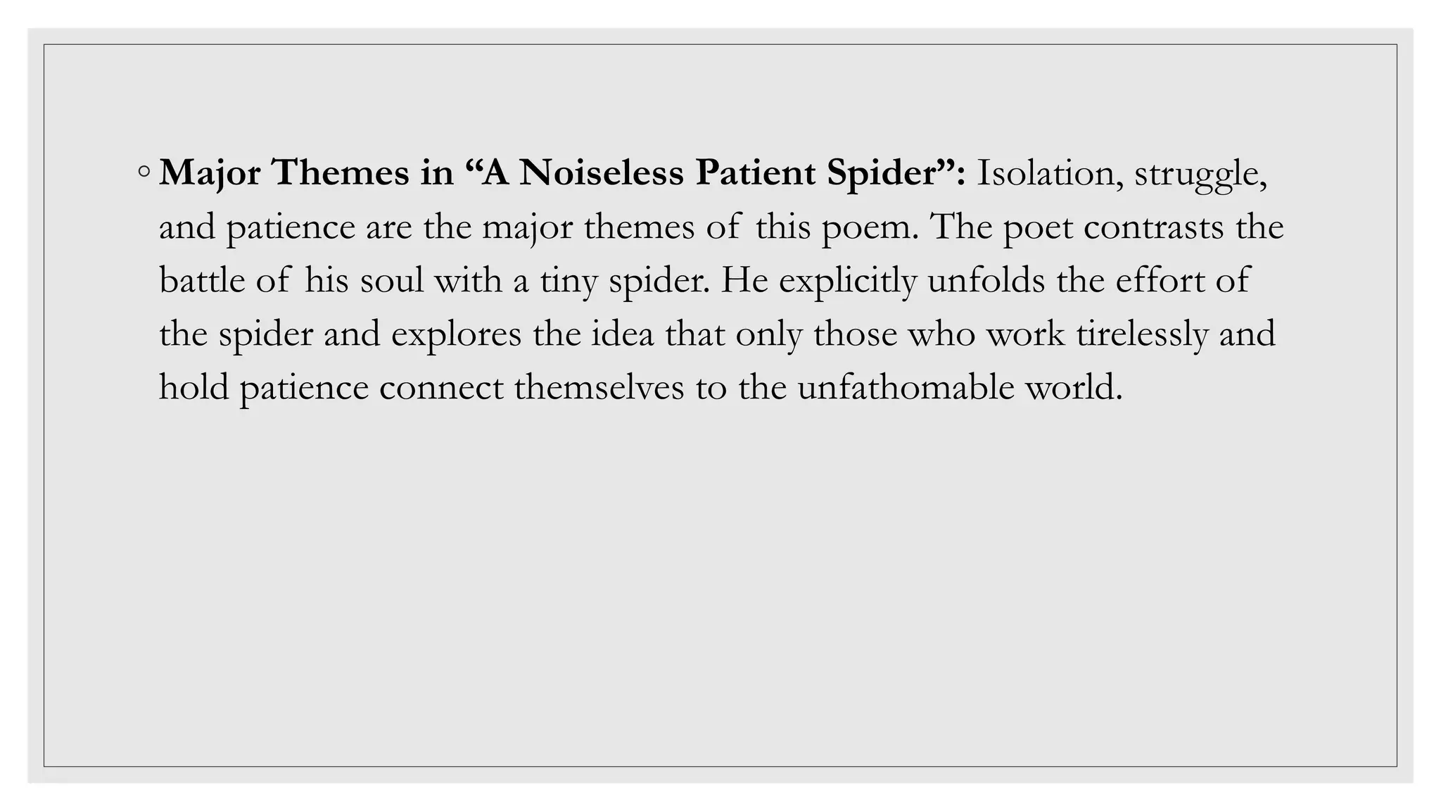 A Noiseless Patient Spider.pptx